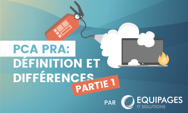 PCA PRA, définition et différences des plans d'activité - Equipages